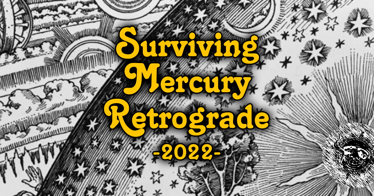 Surviving Mercury Retrograde - Headed West